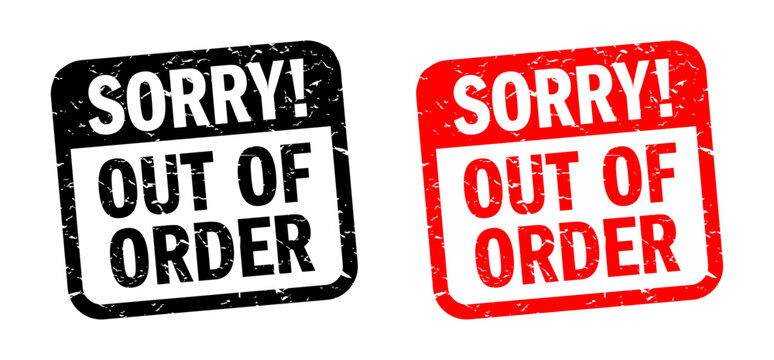 Out Of Order Sign Images – Browse 4,416 Stock Photos, Vectors, and ...