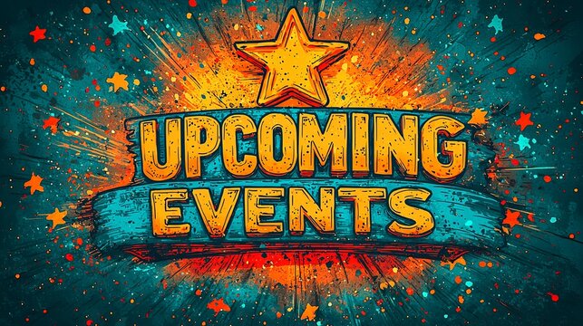 "Upcoming Events" Images – Browse 1,570 Stock Photos, Vectors, and ...