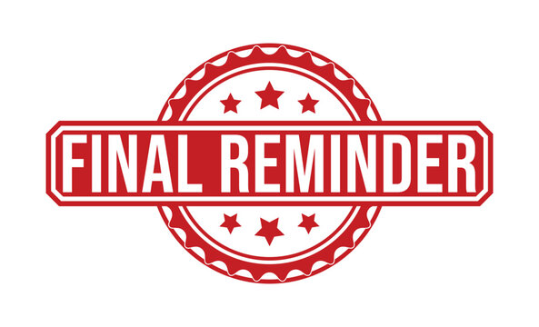 "Final Reminder" - Images et vidéos libres de droits | Adobe Stock