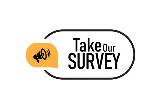 "Take Our Survey" Images – Browse 176 Stock Photos, Vectors, and Video | Adobe Stock