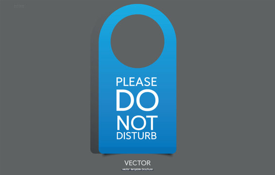 "Do Not Disturb"-Bilder: Stock-Fotos & -Videos. | Adobe Stock